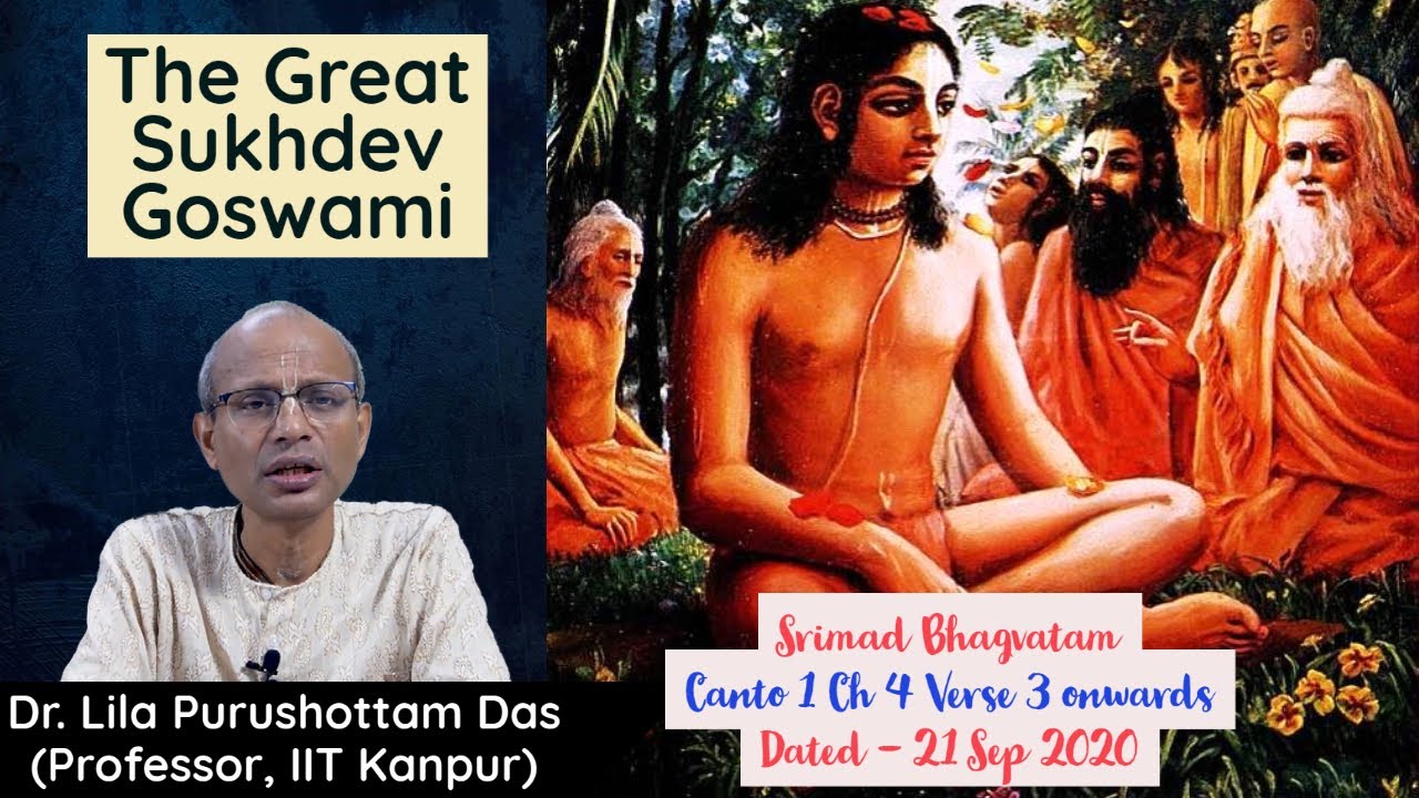 SB 1.4.4 | The Great Shukadev Goswami | 21 Sep 2020 | Dr. Lila ...