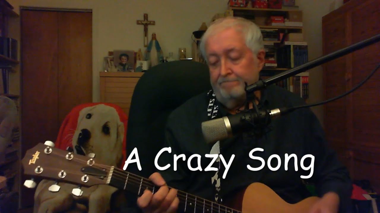 A Crazy Song - YouTube