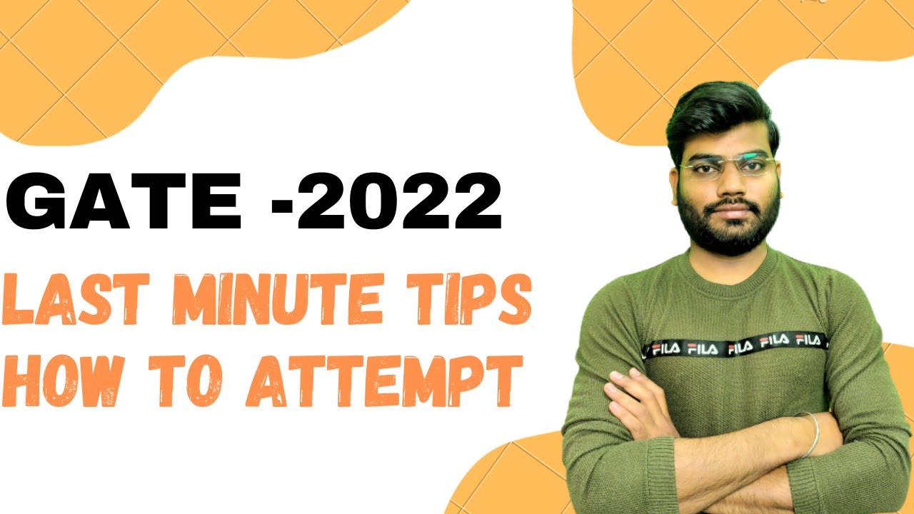 GATE-2022 Exam tips| gate physics last minute tips| how to attempt gate ...