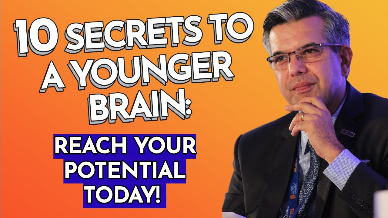 10 Secrets to a Younger Brain: Unlock Your Cognitive Potential Today ...