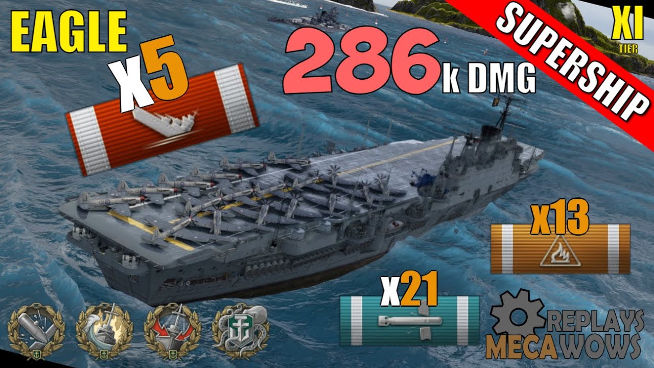 SUPERSHIP Eagle 5 Kills & 286k Damage | World of Warships Gameplay ...