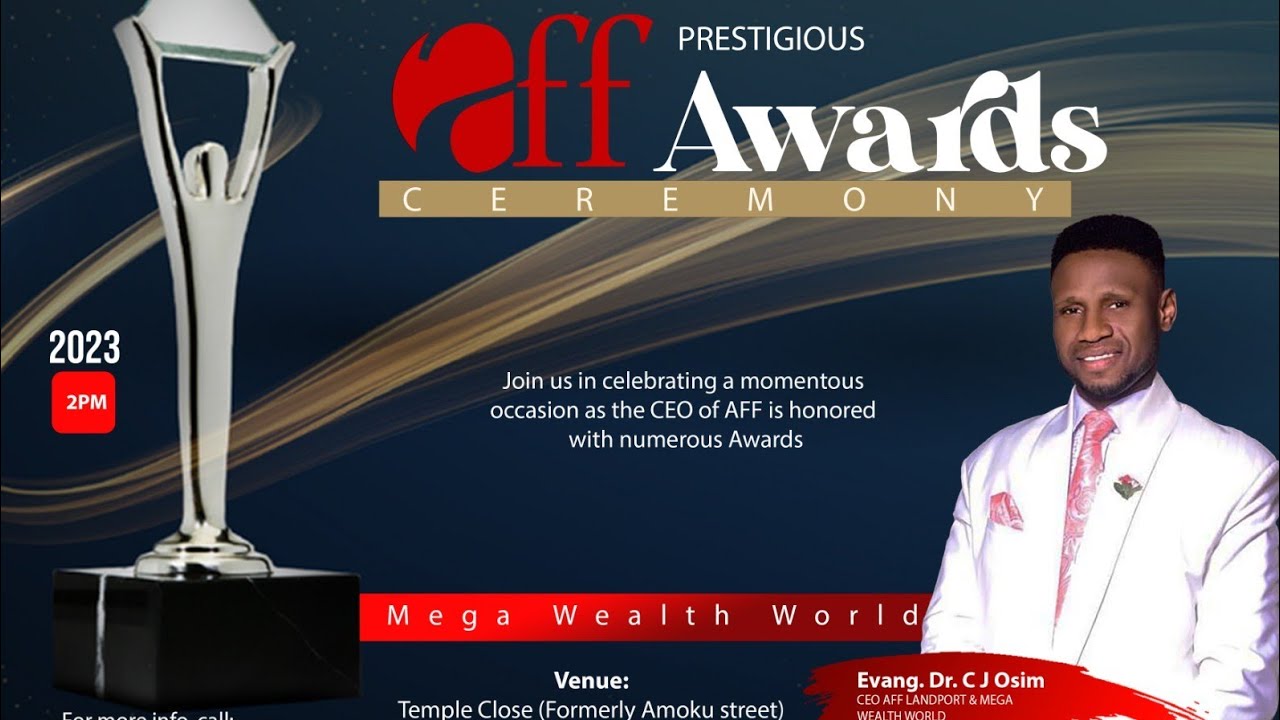 Double Award Celebration, Evang. Dr CJ Osim CEO AFF - YouTube