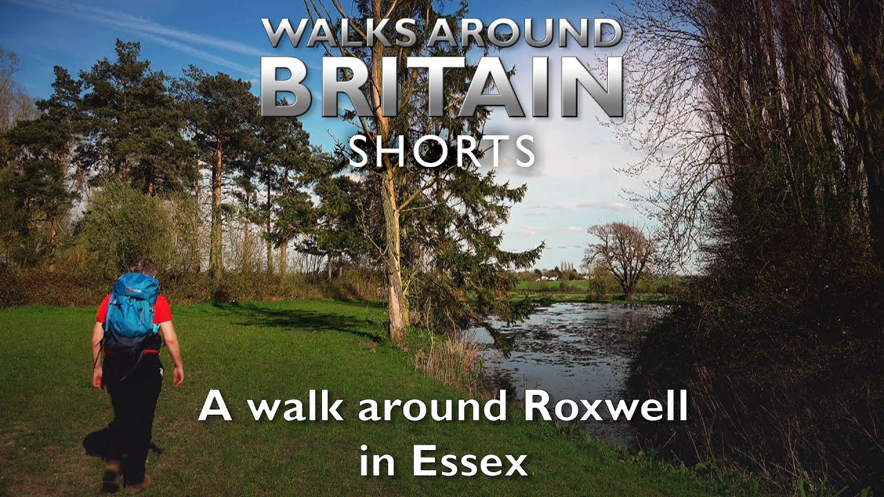 A walk around Roxwell, Essex - Walks Around Britain Shorts - YouTube