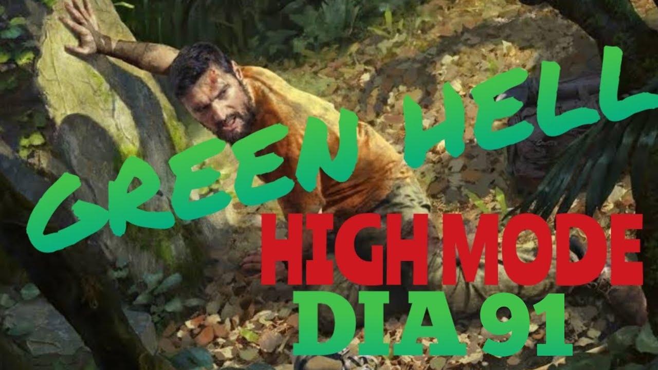 GREEN HELL MODO INFERNO VERDE SOBREVIVÊNCIA DIA 91.O ÚLTIMO DIA DE CHUVA - YouTube