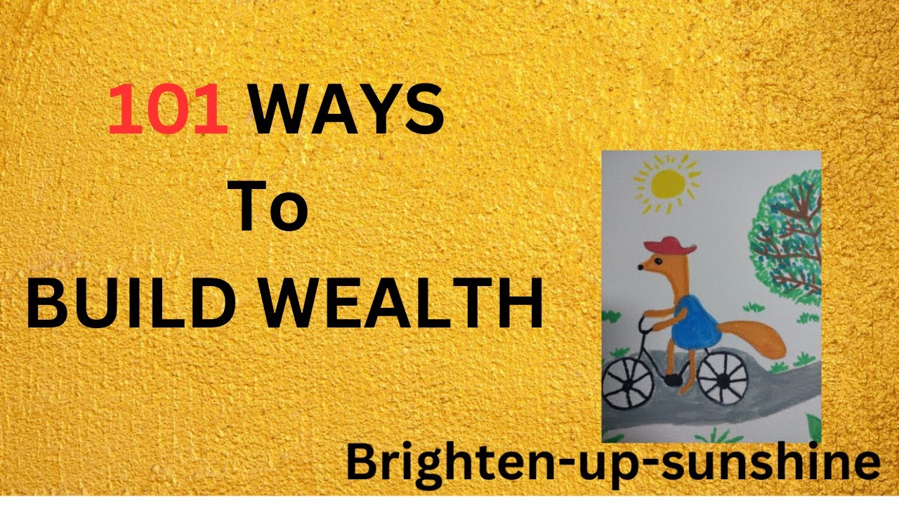 101 Genius Ways to Save Money & Build Wealth – You Won’t Believe #7 ...