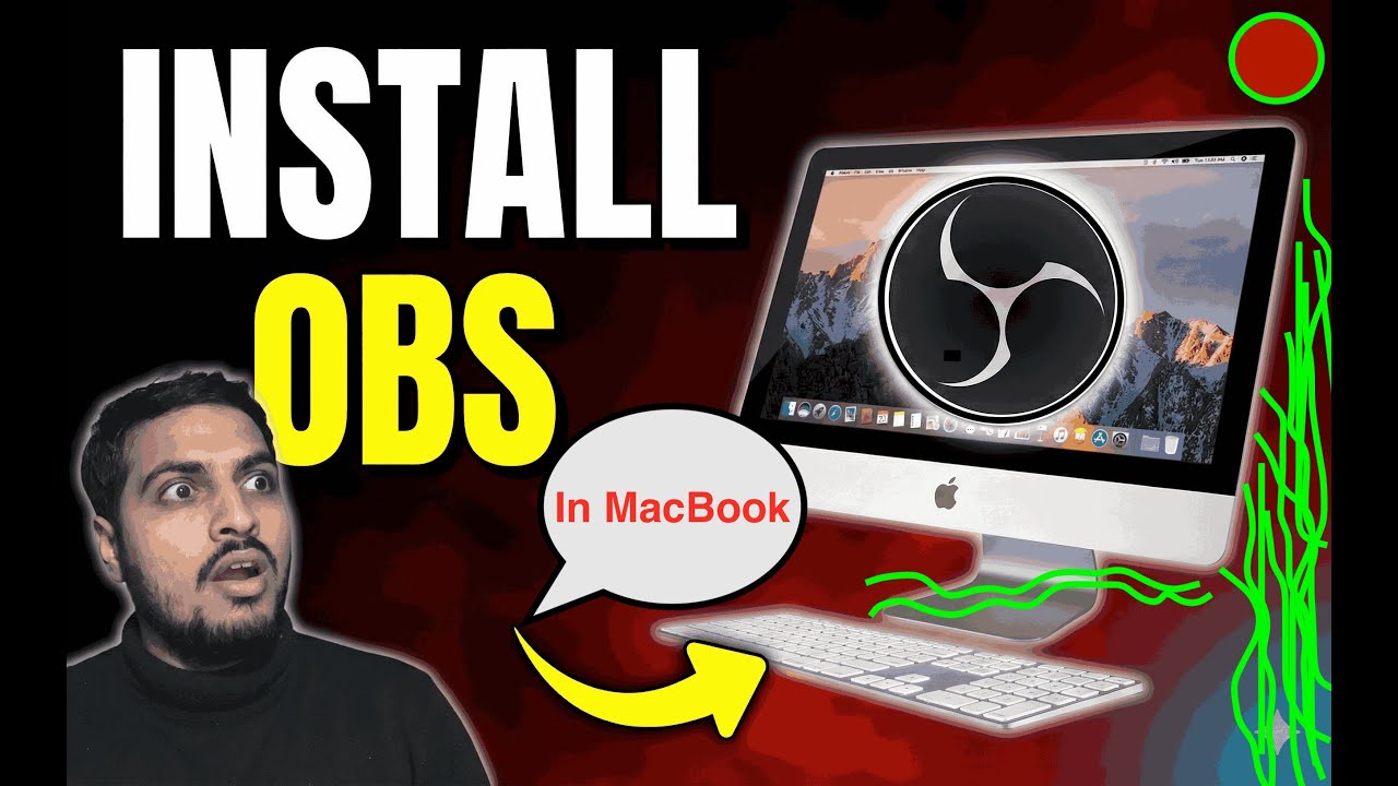How to Install OBS Studio on MacBook (M1 | M2 | M3 | MacBook Pro ...
