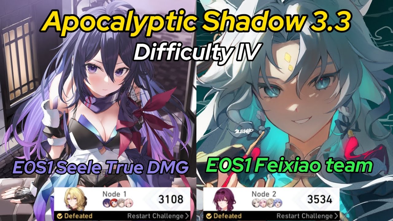 NEW APOC Shadow Stage 4 3.3 | E0S1 Seele True DMG & E0S1 Feixiao team - YouTube