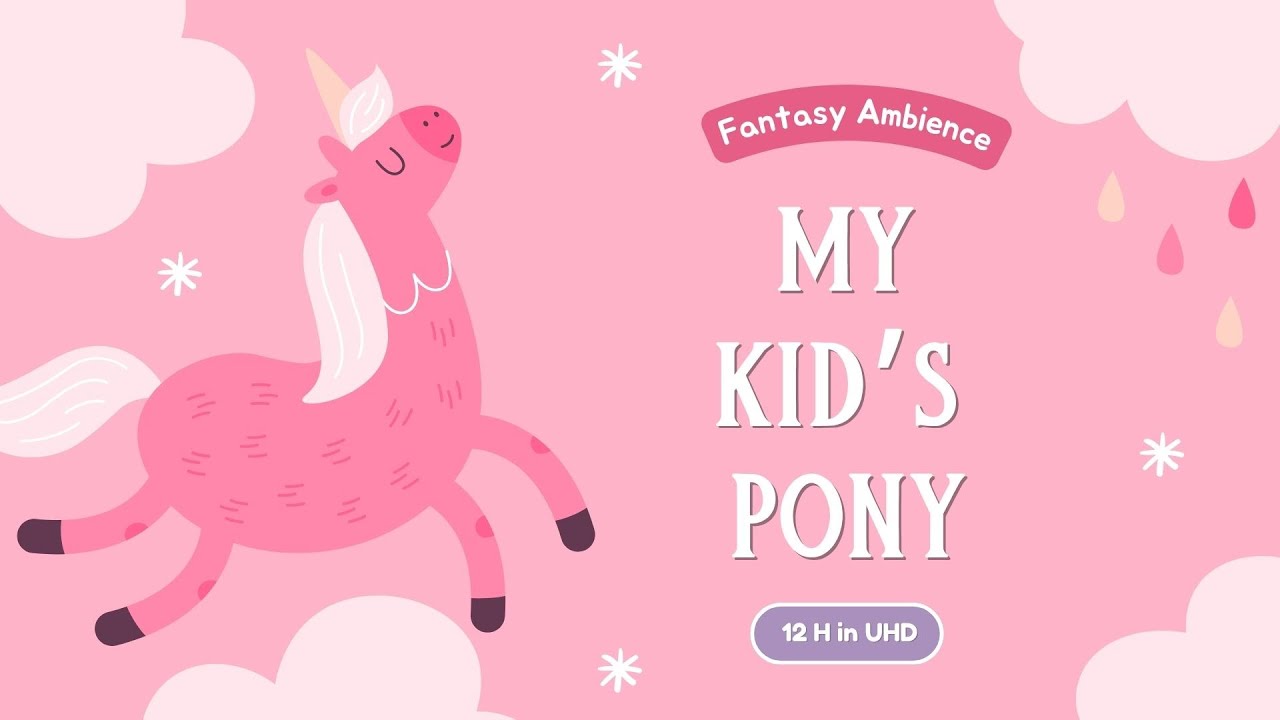 12H Magical Pony Dream 🌈🦄 | 12 Hours of Soft Fantasy Ambience & Gentle ...