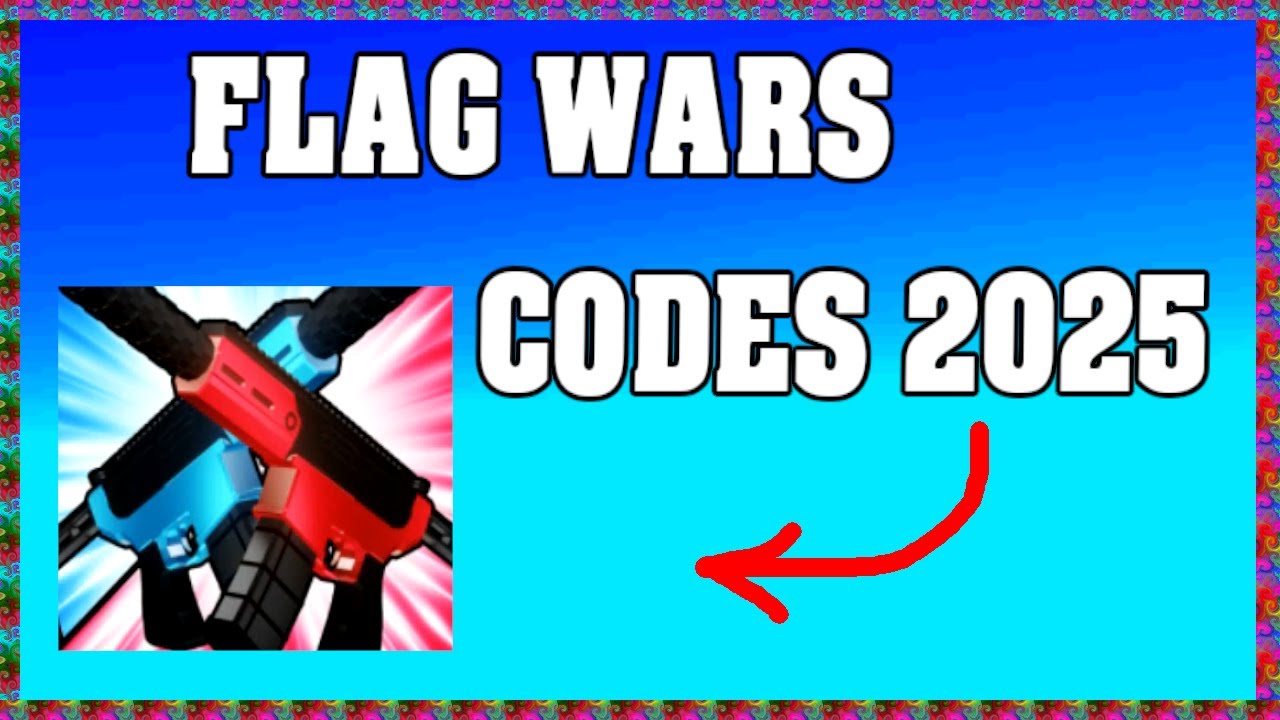 FLAG WARS CODES 2025 / ROBLOX ! 😱 - YouTube