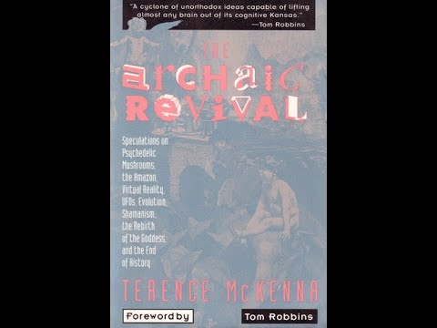 The Archaic Revival by Terence McKenna (1991) AudioBook (PART 1/2 ...