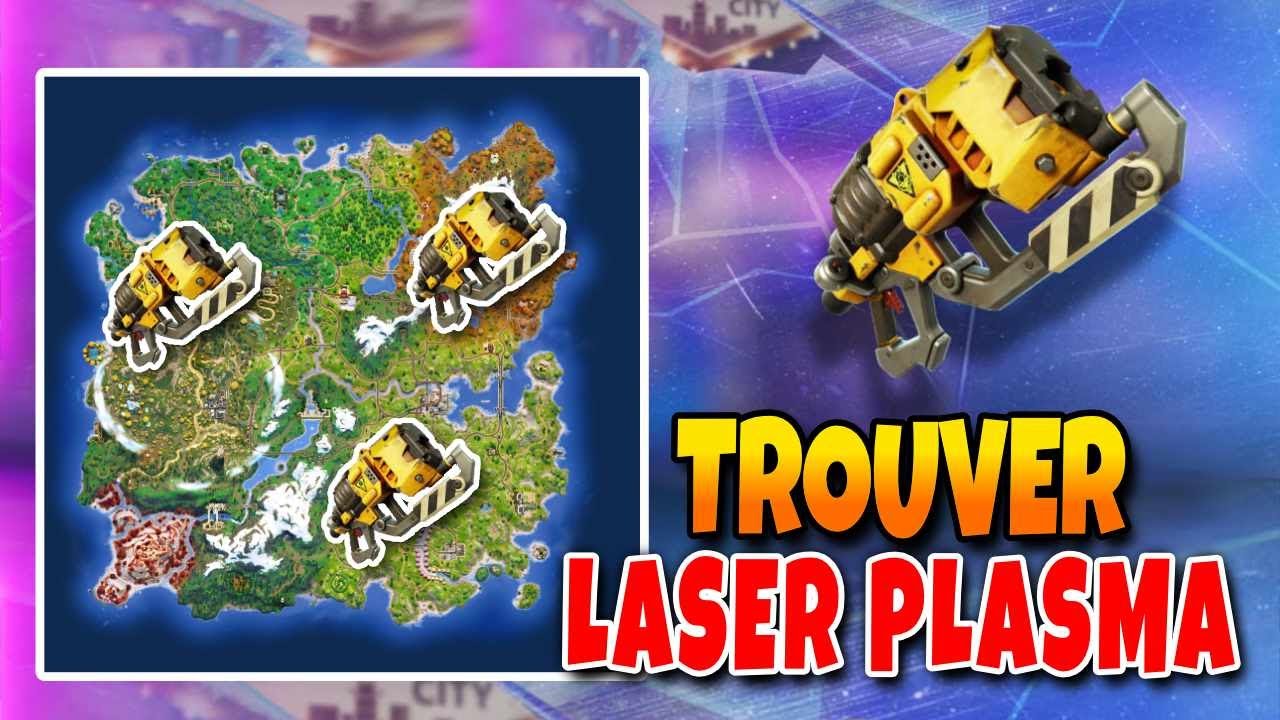 Où Trouver LASER PLASMA sur Fortnite Saison 2 (Emplacements Laser ...