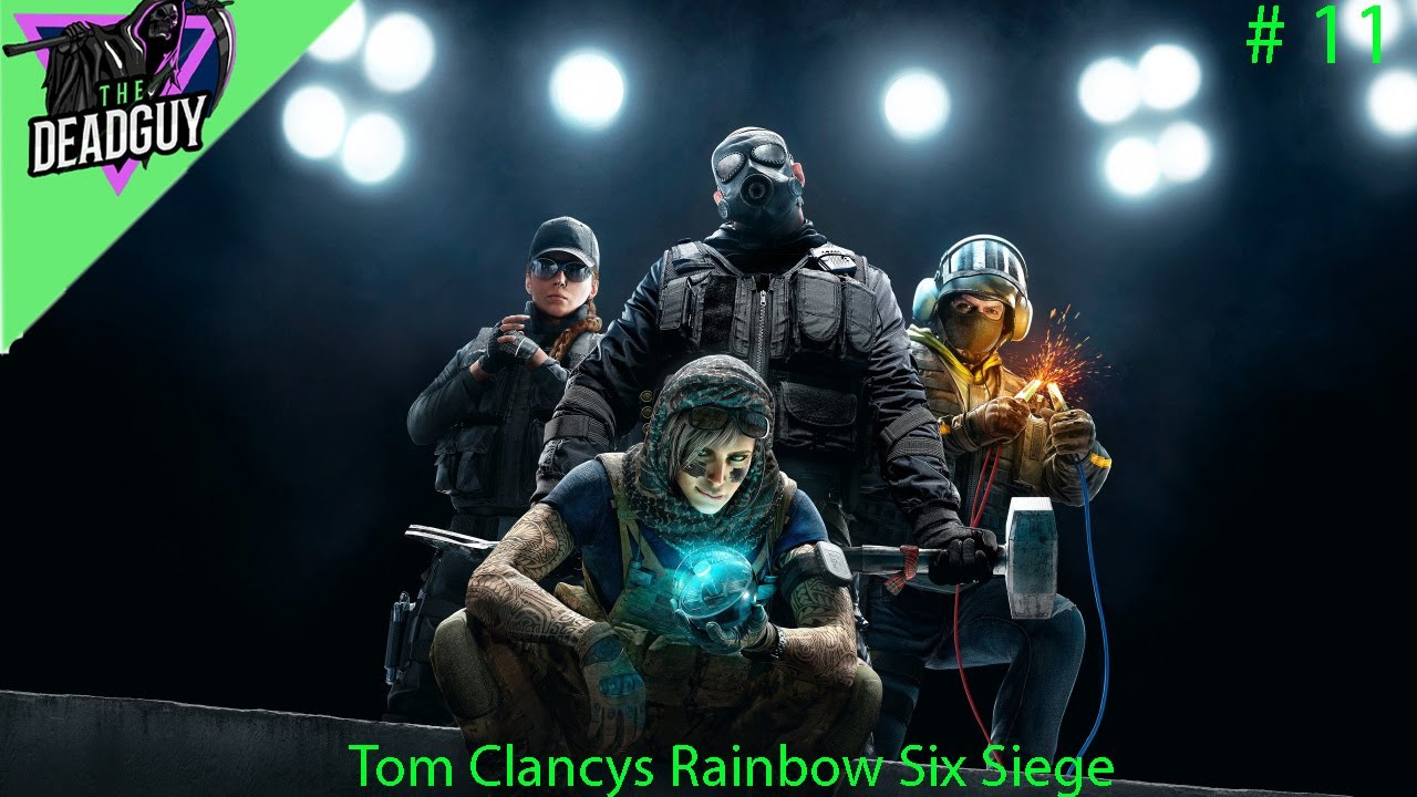 Tom Clancys Rainbow Six Siege # 11 - YouTube