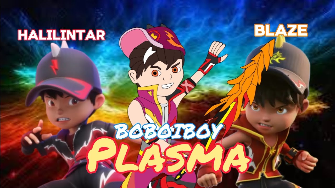 BOBOIBOY PLASMA (Elemental Fusion Tahap Kedua) - YouTube