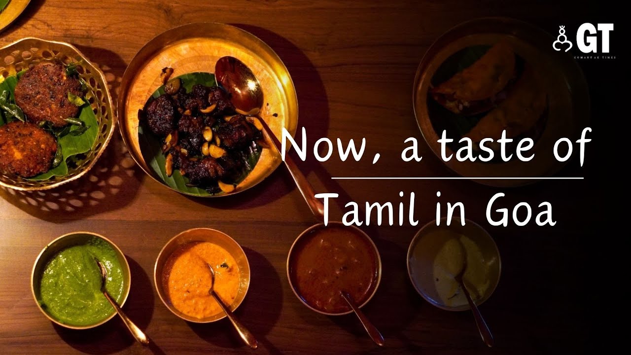 The Tanjore Tiffin Room (TTR) in Anjuna, North Goa Tamilian Cuisine in ...