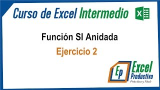 Excel Intermedio: Función SI Anidado | Ejemplo Adicional | Doovi