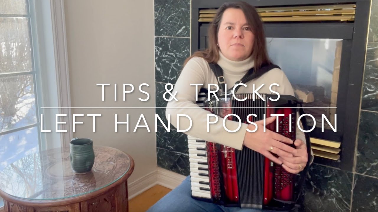 Tips & Tricks: Left Hand Position - accordion / dragspel - YouTube