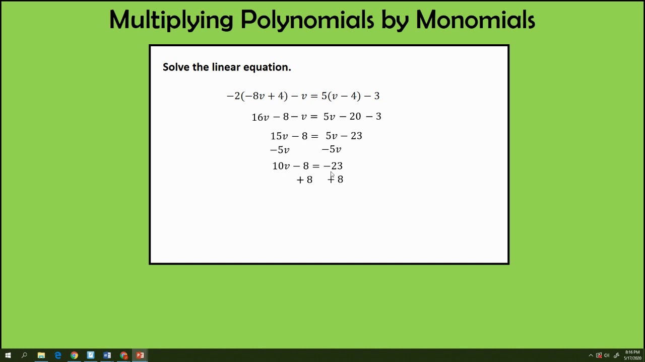 Alg. 10.2 Mult. Polynomial by a Monomial - day 2 - YouTube