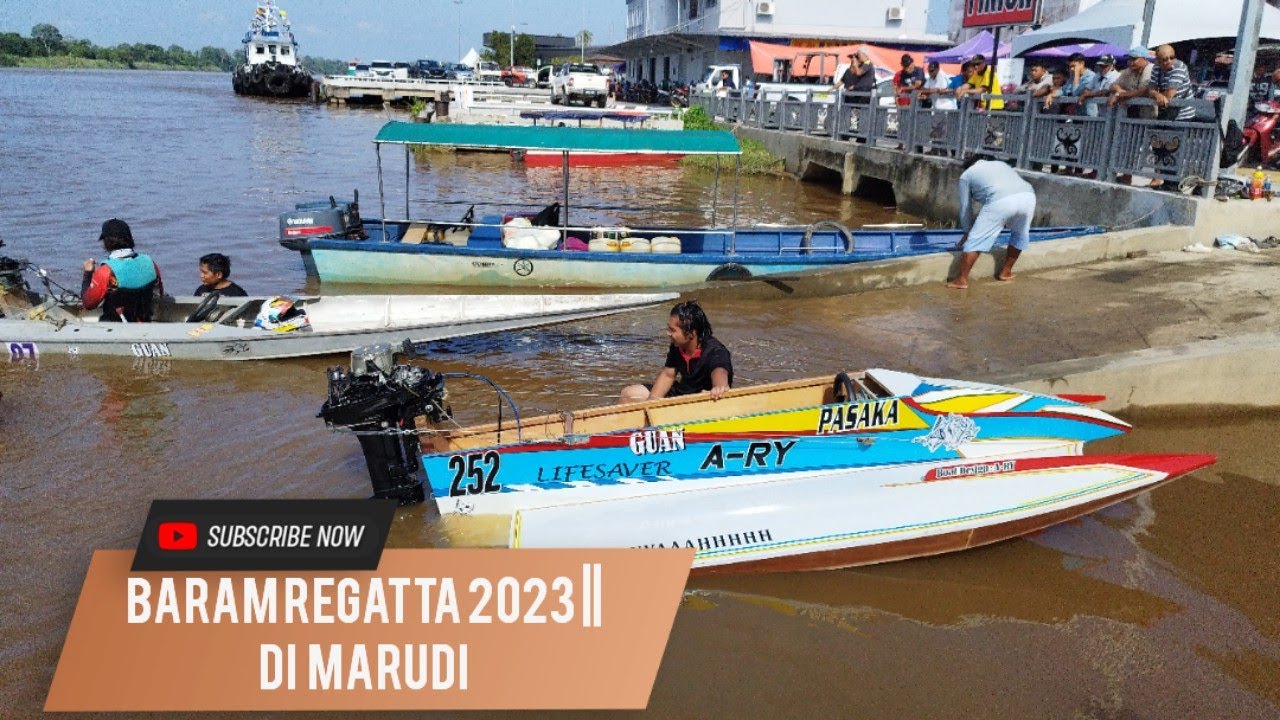 Baram Regatta Marudi 2023 Speed Boat Testing Untuk Pertandingan Pagi ...
