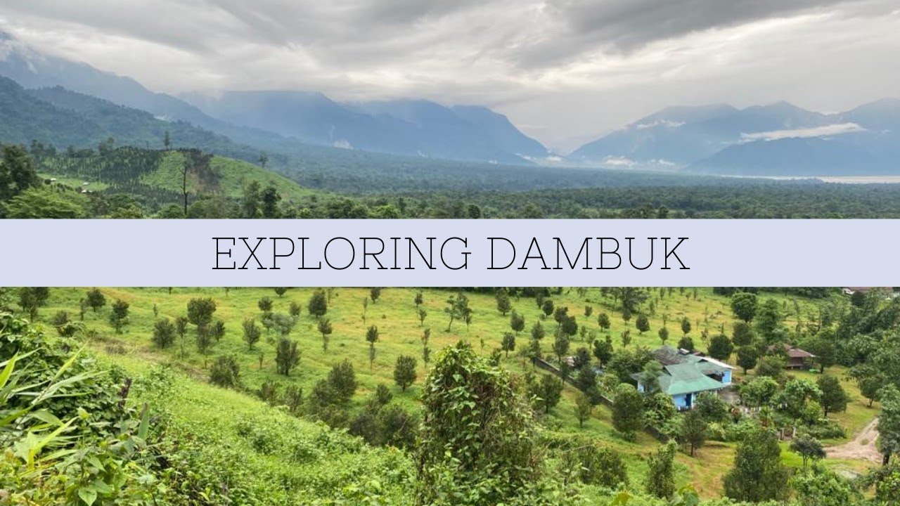 Dambuk vlog explore Nature's Nest Resort/Arunachal Pradesh - YouTube