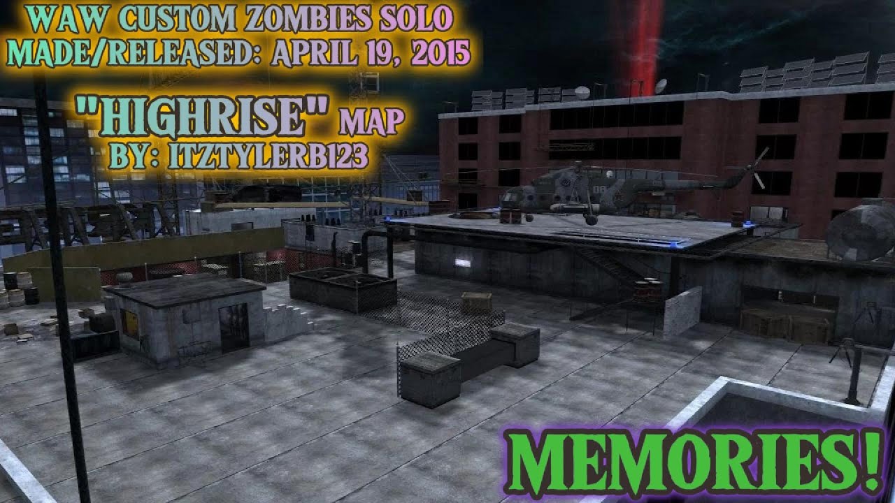 WAW Custom Zombies Solo "HighRise" Map Completed - YouTube