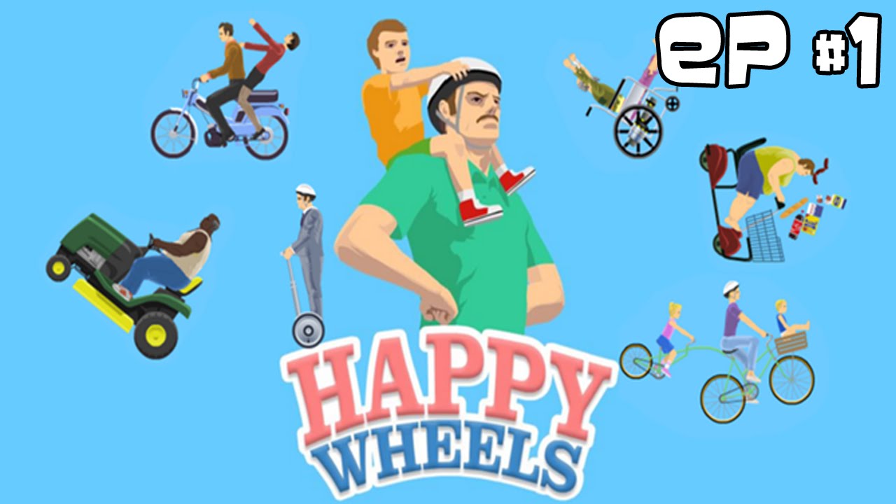 Happy Wheels - Part #1 - YouTube