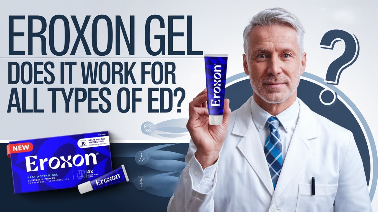 Eroxon Gel: Does It Work for All Types of ED? - YouTube