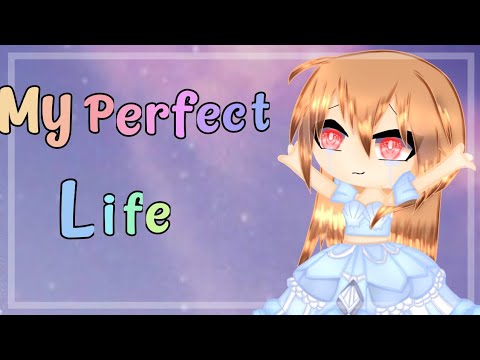 Gacha Club-Gacha Club mini movie "My Perfect Life" |GCMM-GMM inspired ...