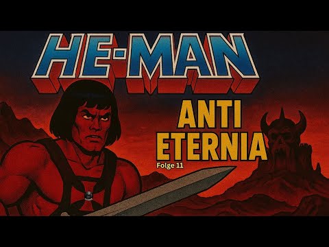 He-Man Hörspiel | Masters of the Universe – Folge 11: Anti Eternia  | Deutsch HD