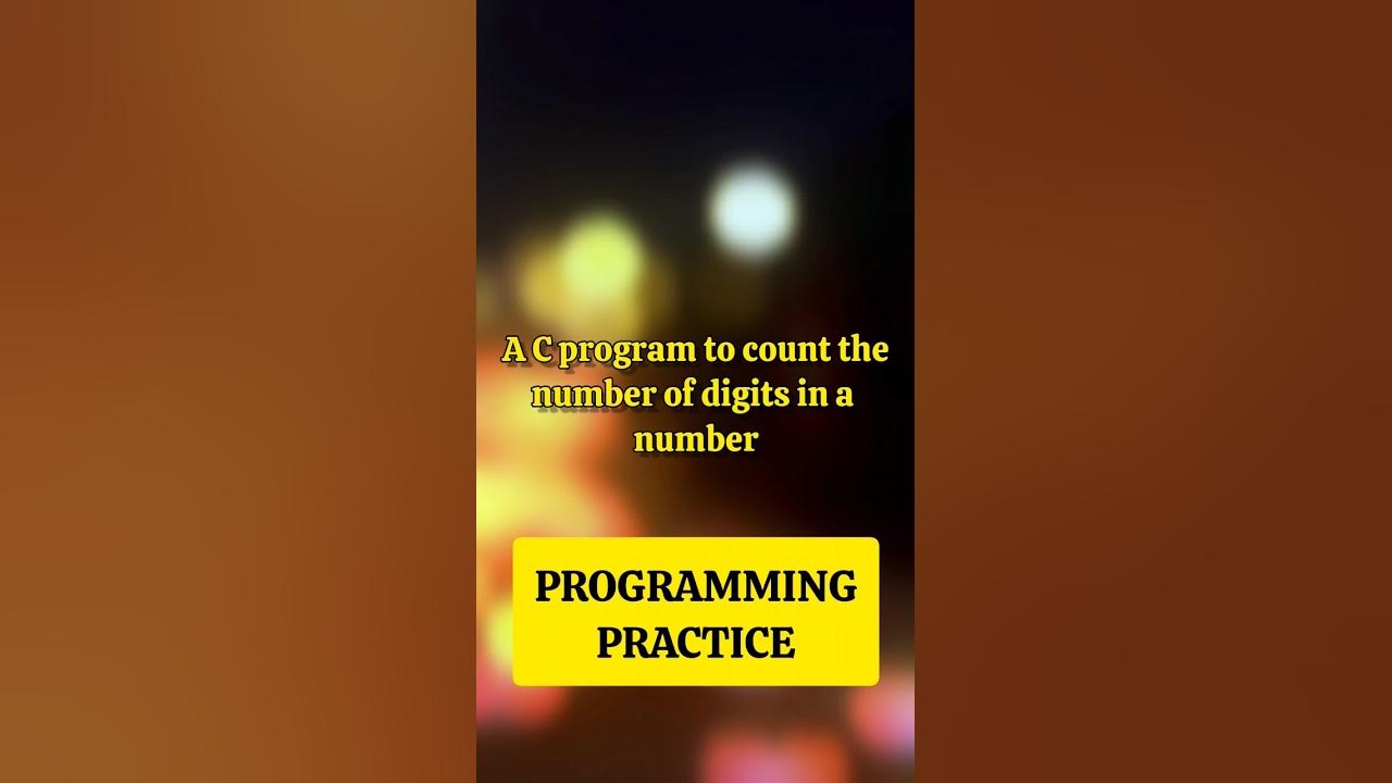 C Program To Count The Digits Of A Number Itzrafiq Code Cprogramming Python Foryou Shorts