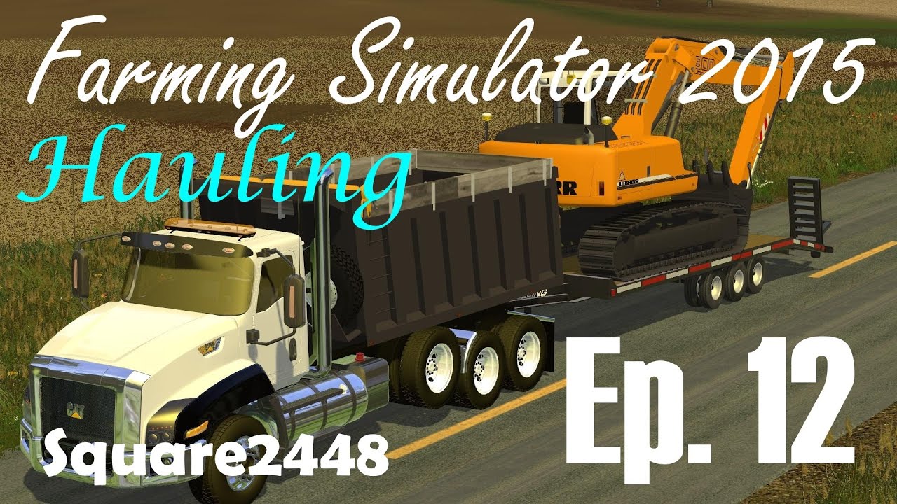 FS15: Cat CT600 Dump Truck Hauling Excavator - YouTube