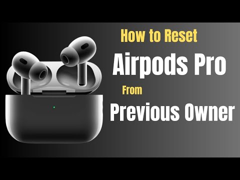 how to factory reset airpods pro from previous owner | how to reset ...