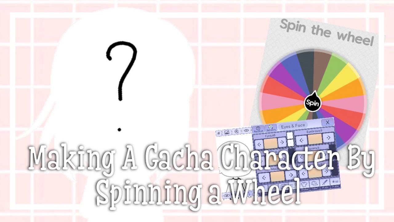 Making A Gacha Character By Spinning The Wheel! ~ GachaLife - YouTube