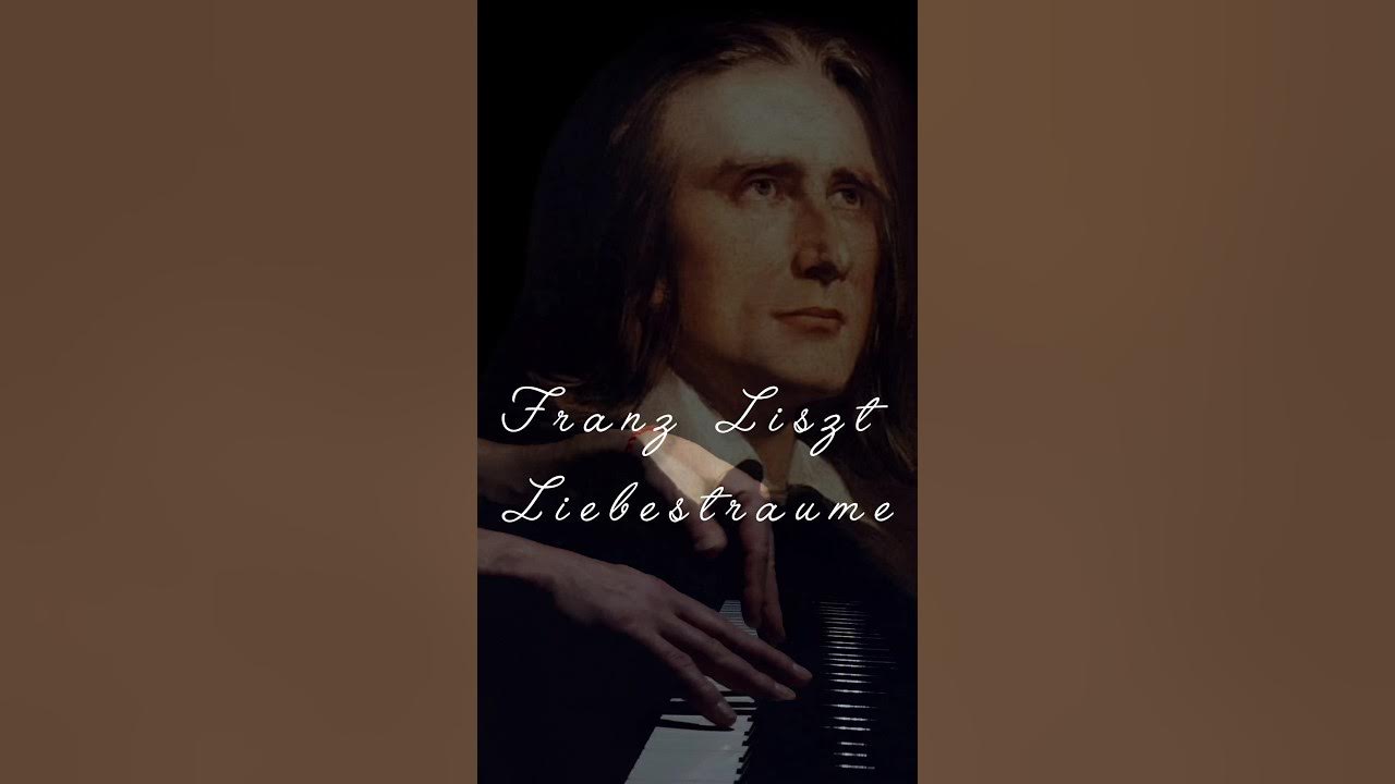 "Liebestraume: A Dream of Love by Franz Liszt" #FranzLiszt # ...