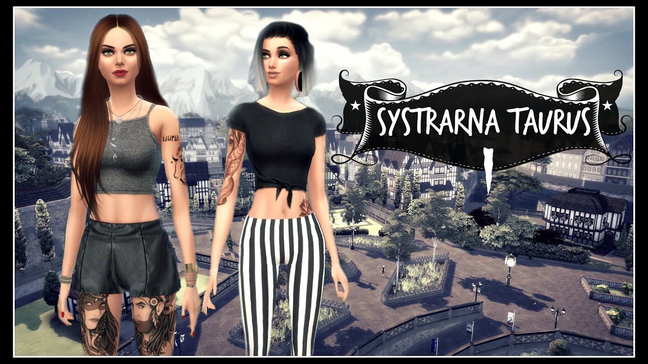 The Sims 4: Systrarna Taurus | Del 1 - Ondskan flyttar in - YouTube