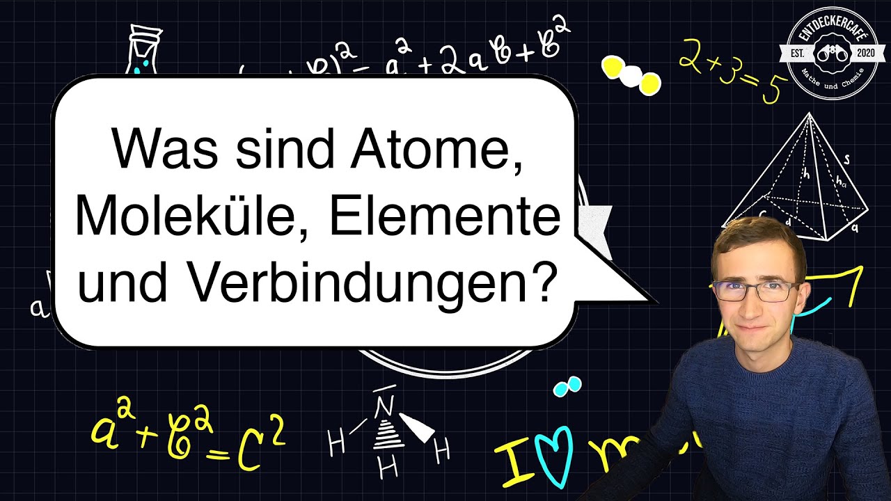 Atome und Moleküle: Atome, Moleküle, Elemente und Verbindungen (Chemie ...