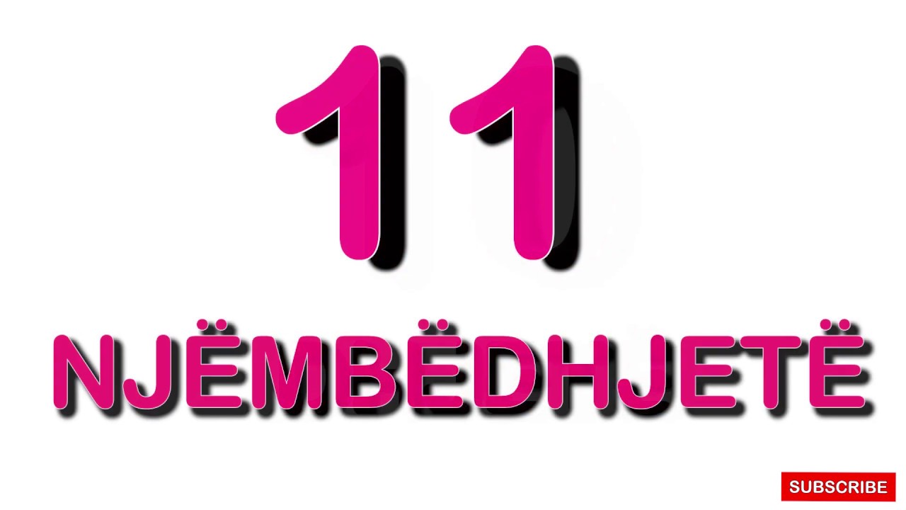 NUMRAT NGA DHJETA DERI TE NJËZETA (10- 20)...!! MËSOJMË SË BASHKU ...