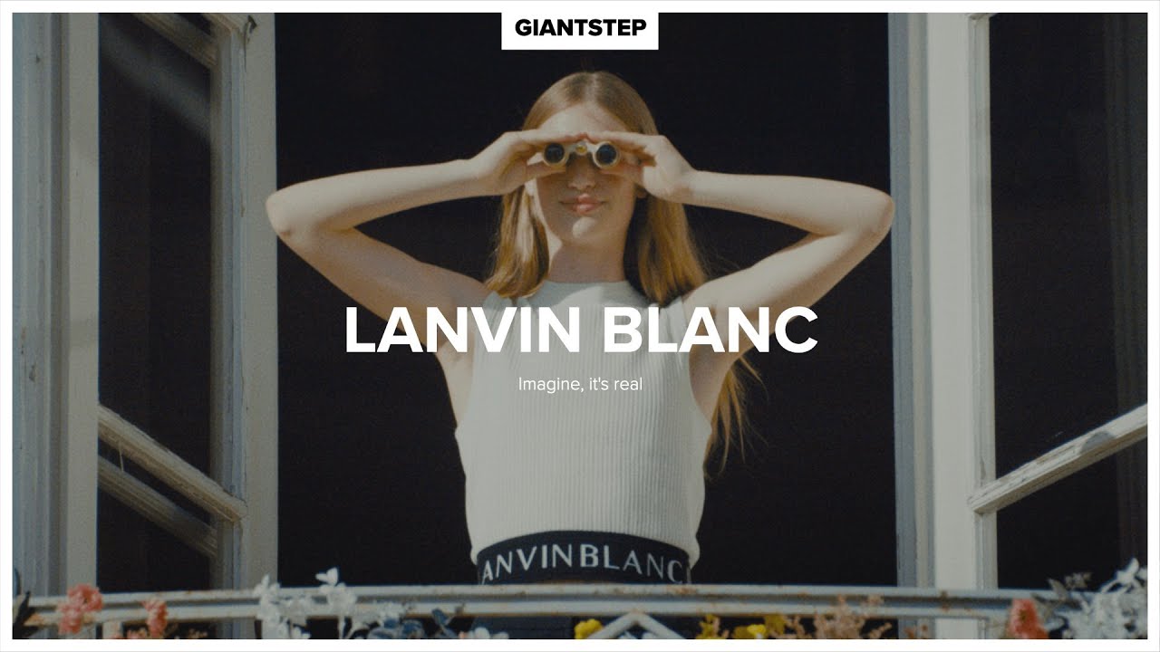 LANVIN BLANC ㅣ Imagine, it's real - YouTube