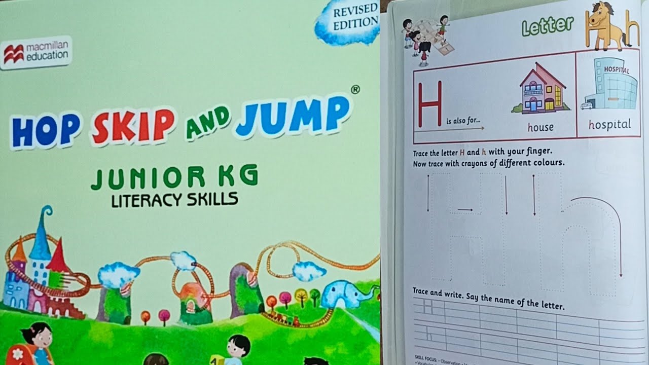 Letter H h / Hop skip and jump junior kg literacy skills pg no 55 56 ...