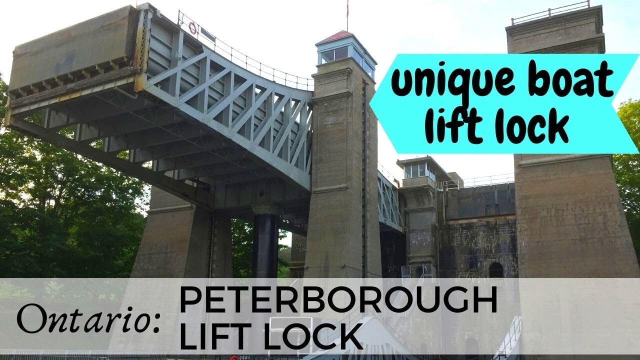 Peterborough Lift Lock in Eastern Ontario, Canada - YouTube