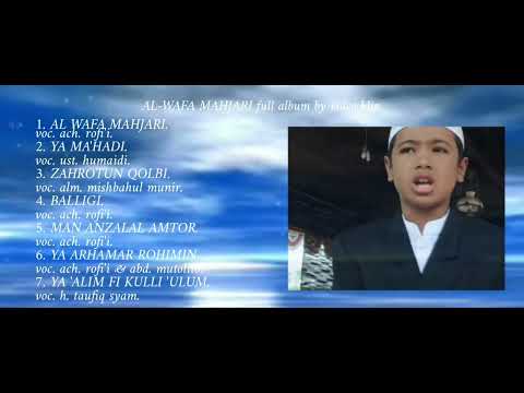 al-wafa mahjari full album versi video klip.