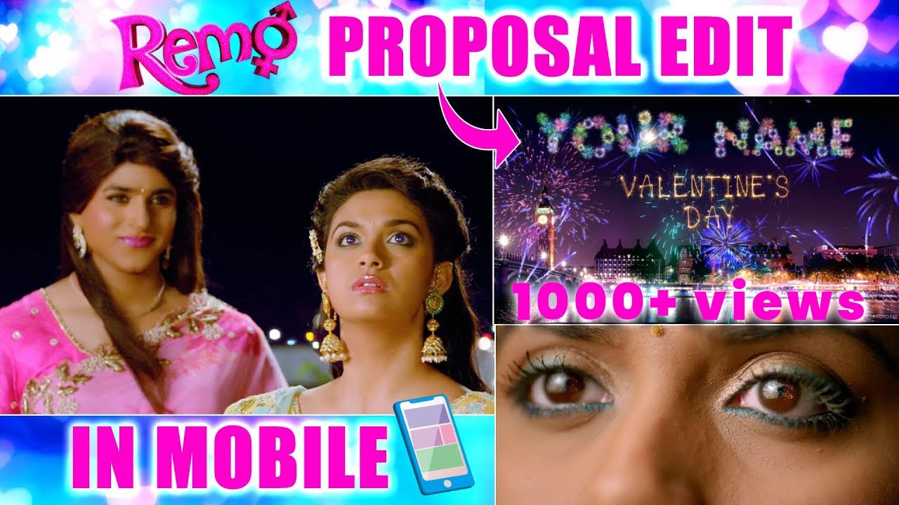 Valentine's day special gift || How to edit like REMO proposal scene ...