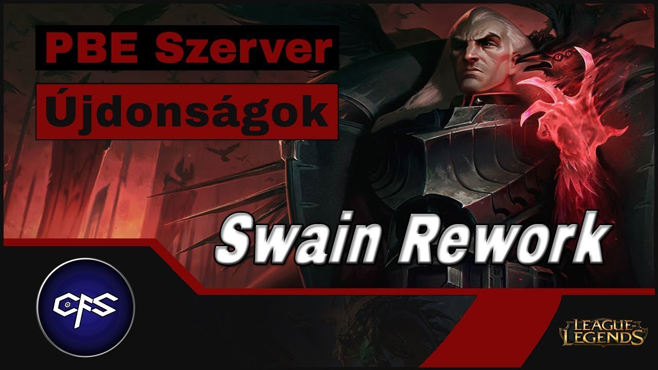 Swain Rework - PBE News (HUN) - YouTube