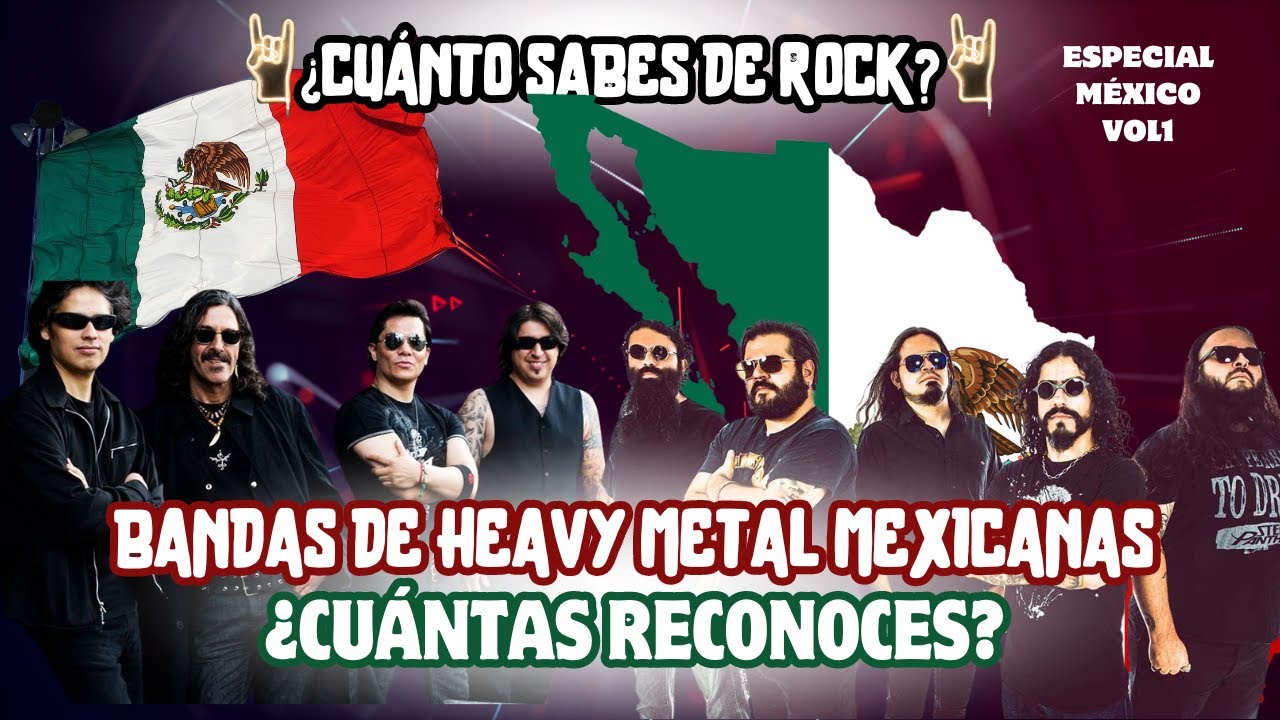 🤘 Bandas Mexicanas de Heavy Metal 🎸 A ver Cuantas Conoces - YouTube