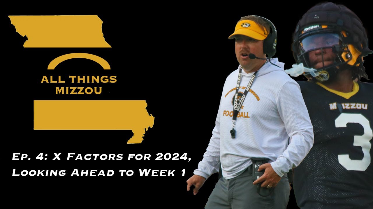 X Factors for Mizzou Football in 2024, Looking Ahead to Week 1 - All ...