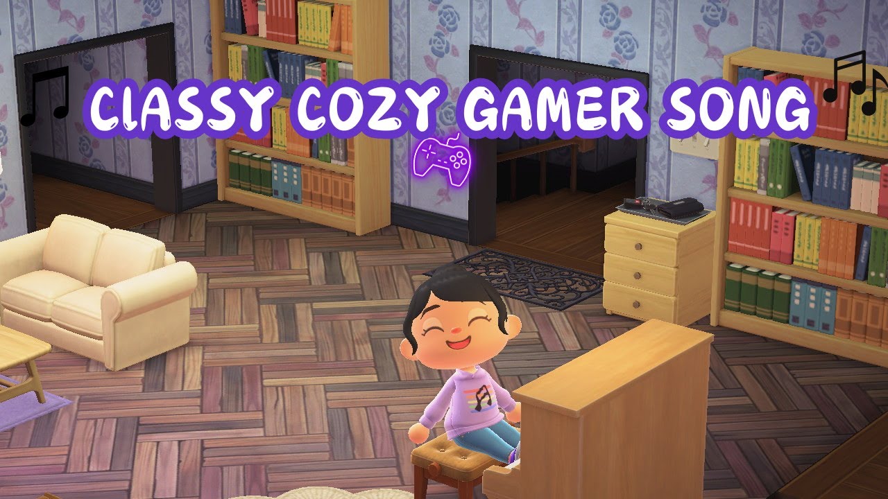 Official Classy Cozy Gamer Song Anthem - YouTube