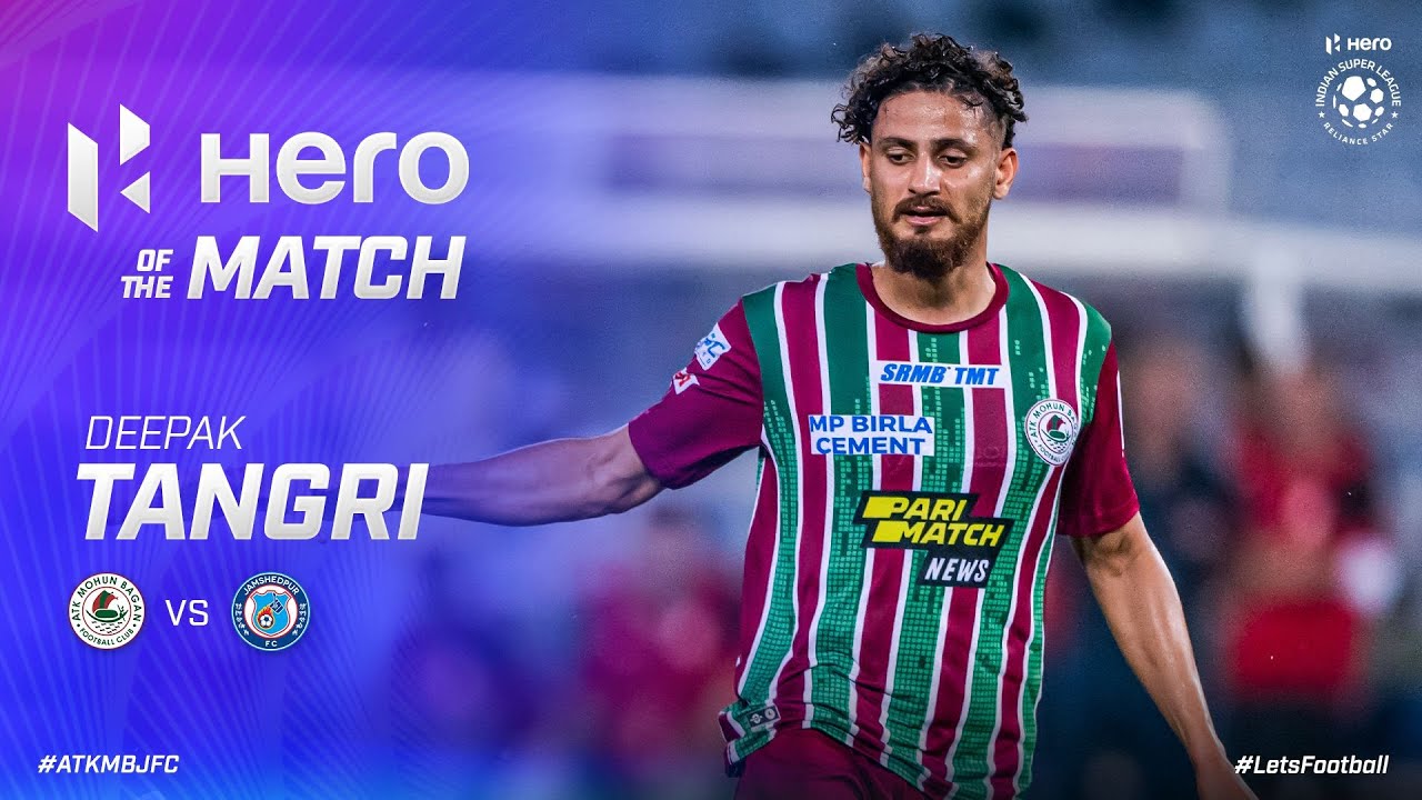 Hero of the Match - Deepak Tangri | ATK Mohun Bagan 1-0 Jamshedpur FC ...