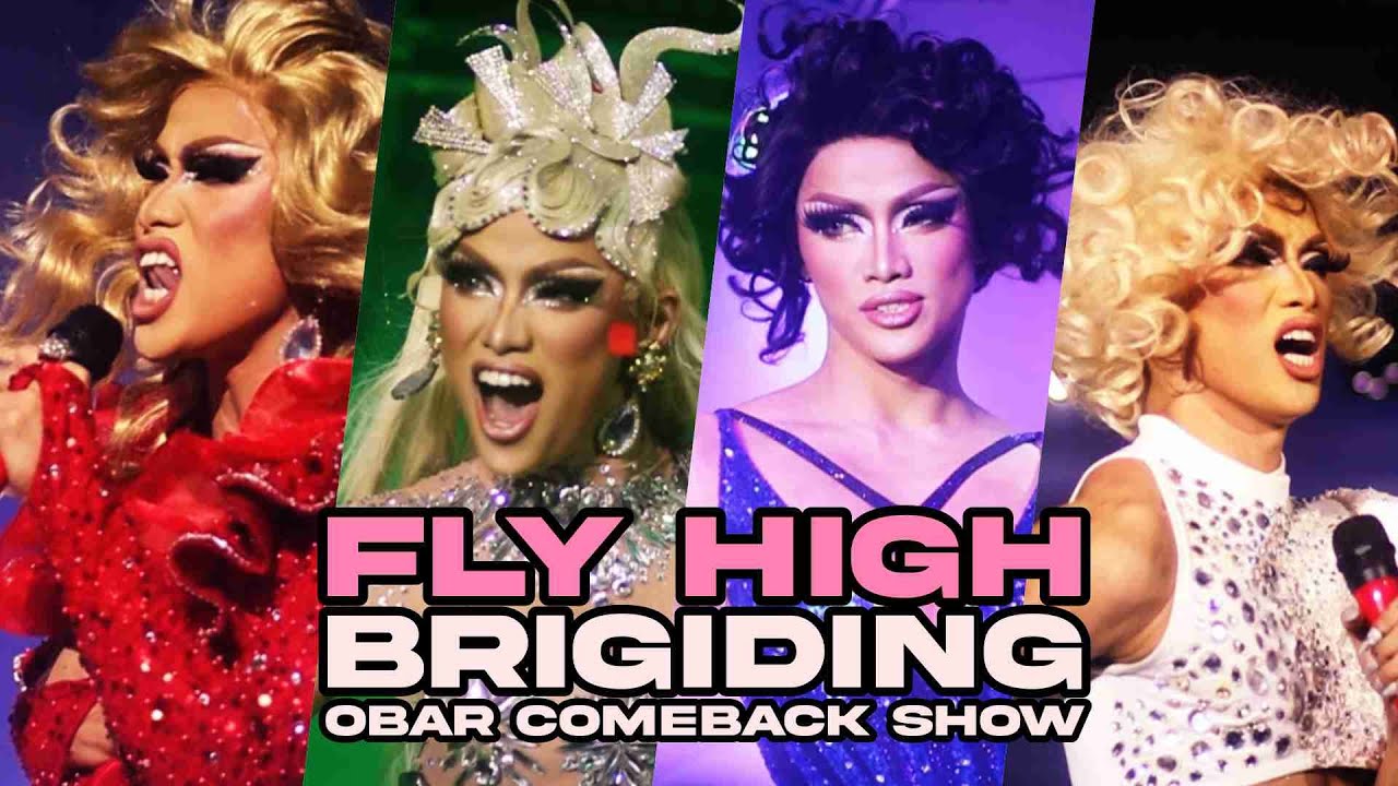Drag Race Philippines Brigiding Fly High- OBAR Comeback Show - YouTube