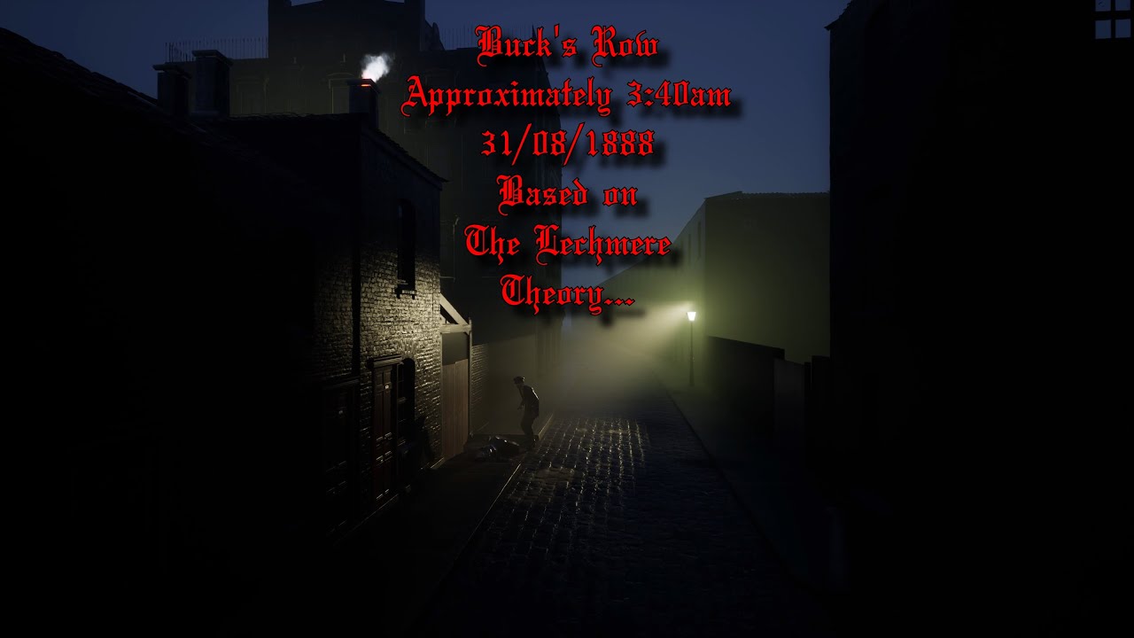 Jack the Ripper - Buck's Row 1888 [Unreal Engine 5.1] - YouTube