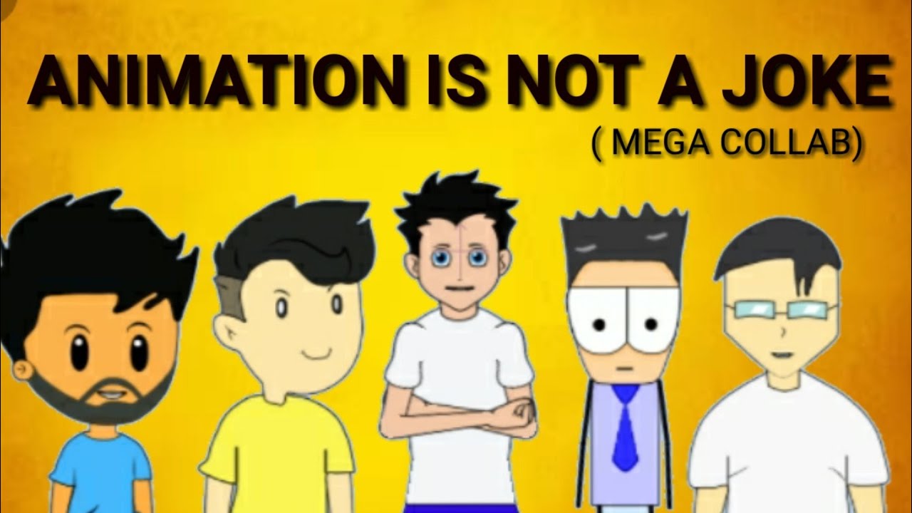 ANIMATION IS NOT A JOKE ( ft. rg bucket list, Karan animation ...