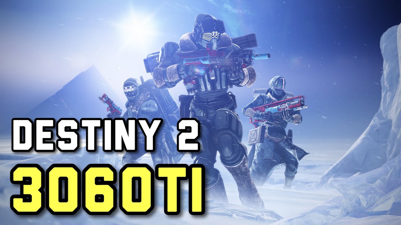 Playing Destiny 2 Highest Resolution 3060 TI - YouTube